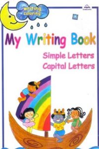 My Writing Book – Simple letters,Capital Letters – Edubooks